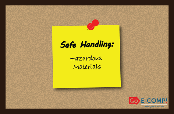 11 Rules for Safe Handling of Hazardous Materials - E-COMP Workers ...